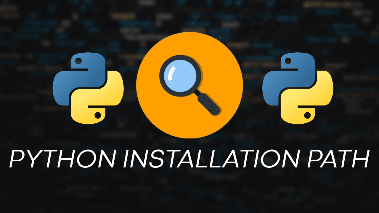 How To Find The Python Installation Path On Windows Blog Codewithharry